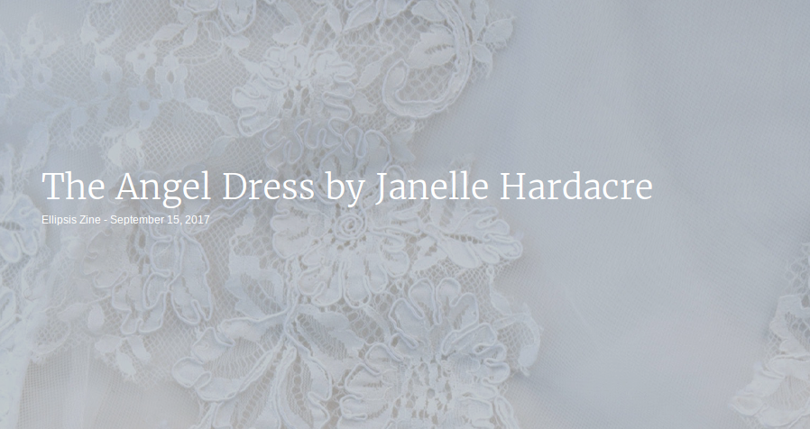 My story in Ellipsis Zine – Janelle Hardacre